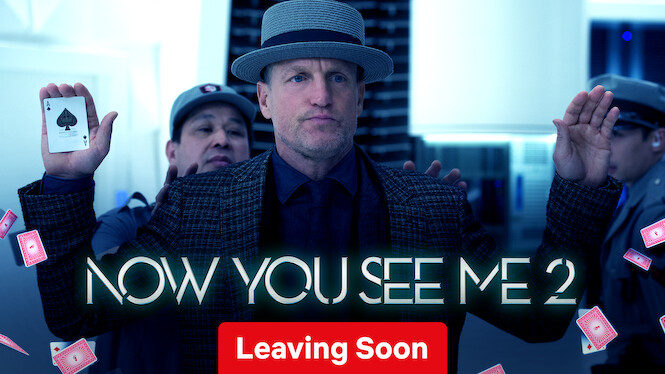 Is 'Now You See Me 2' on Netflix UK? Where to Watch the Movie - New On ...